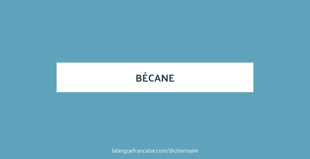 Définition de bécane | Dictionnaire français