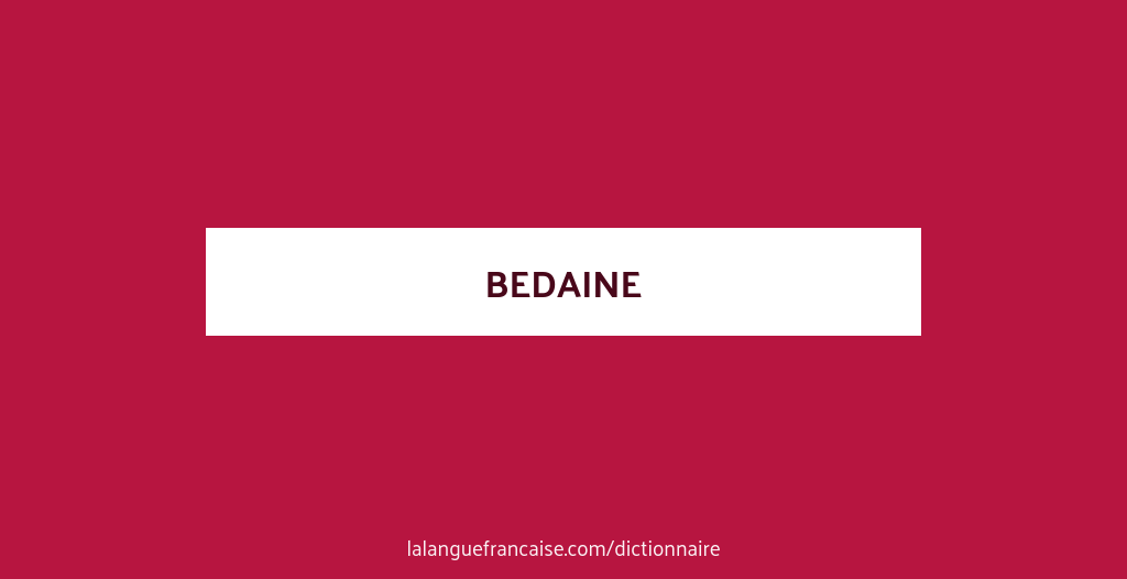 Définition de bedaine | Dictionnaire français