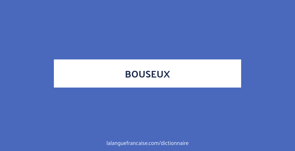 Définition de bouseux | Dictionnaire français