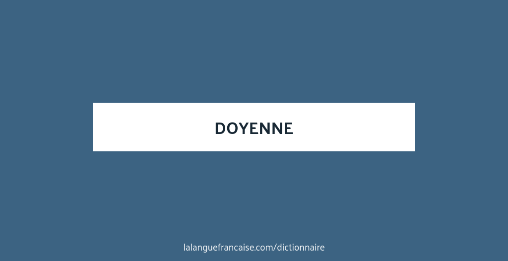 Définition de doyenné | Dictionnaire français