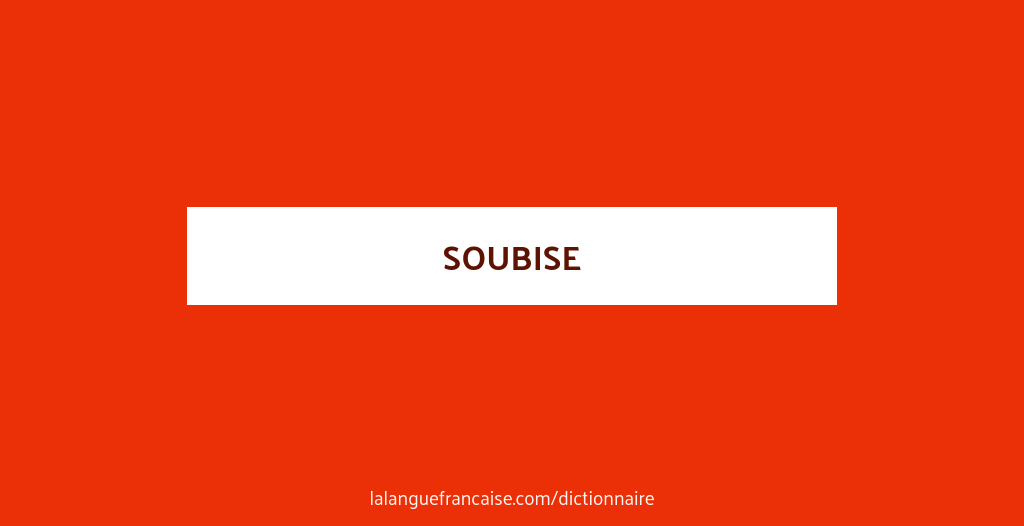 Définition de soubise | Dictionnaire français